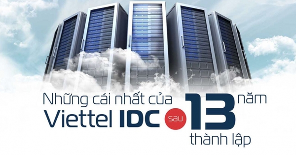 3 YẾU TỐ KHẲNG ĐỊNH VỊ THẾ SỐ 1 THỊ TRƯỜNG CỦA VIETTEL IDC - CÔNG TY TNHH VIETTEL - CHT